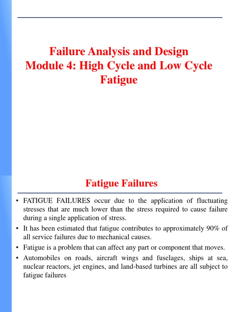 Module 4 HIgh Cycle and Low Cycle Fatigue | PDF | Fracture | Fatigue ...