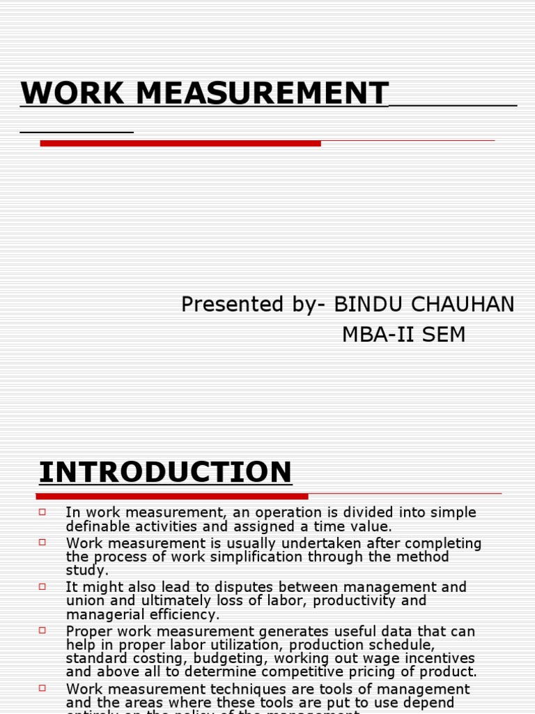Work Measurement: Presented by-BINDU CHAUHAN Mba-Ii Sem | PDF ...