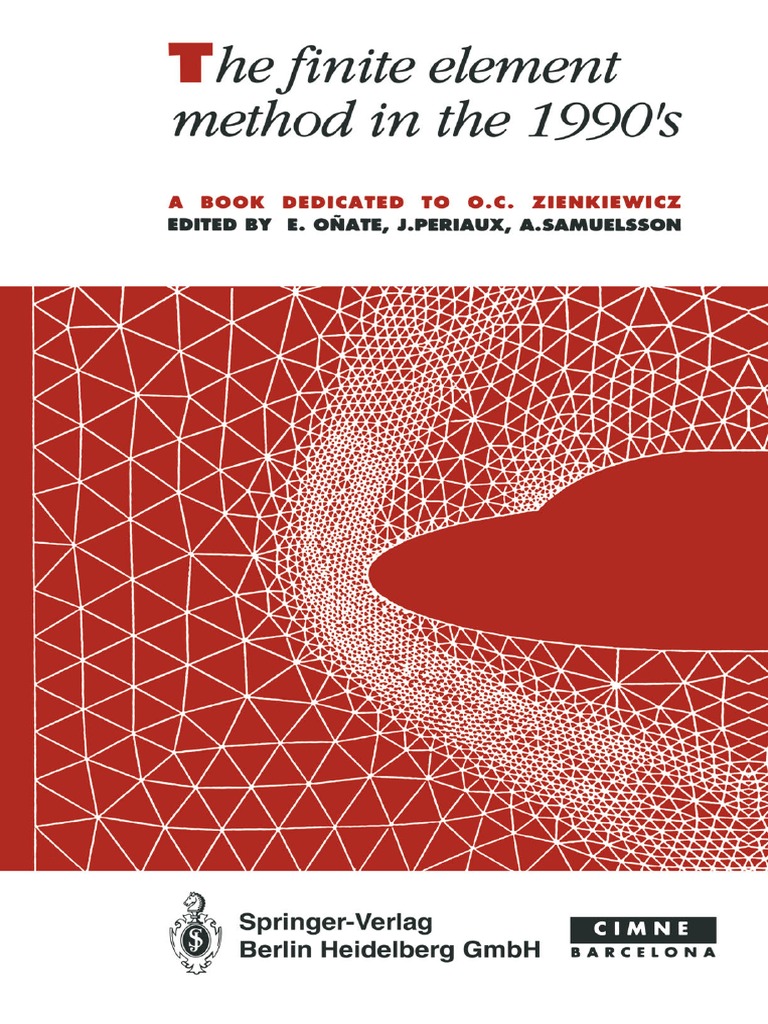 T. Oden (Auth.), E. Oñate, J. Periaux, A. Samuelsson (Eds.) - The ...