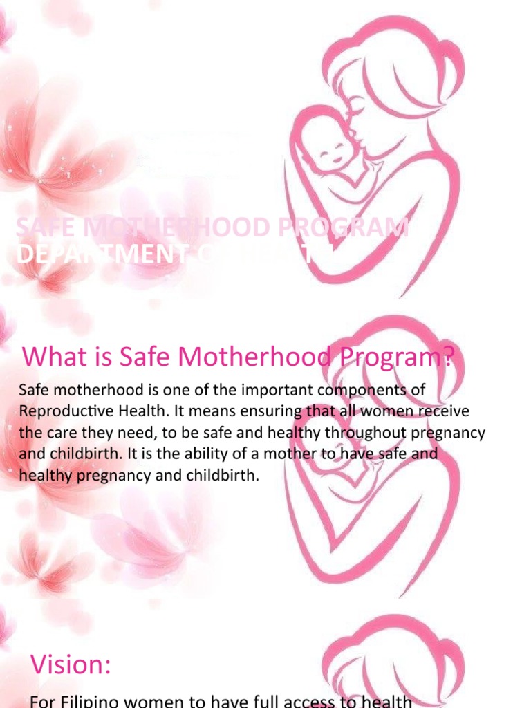 Safe Motherhood Program | PDF | Maternal Death | Childbirth