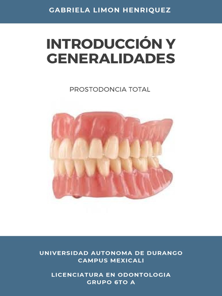 Prostodoncia Total - Introducción y Generalidades | PDF