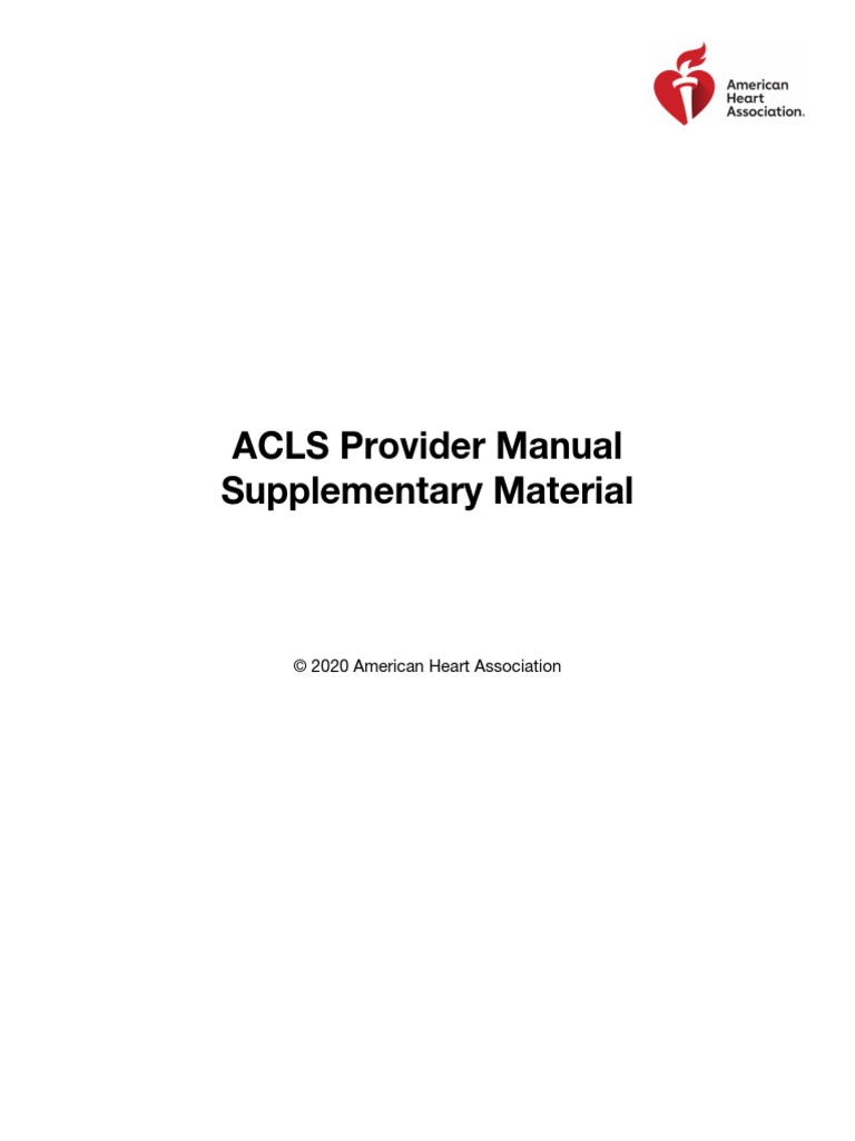 ACLS Provider Manual Supplementary Material: © 2020 American Heart ...