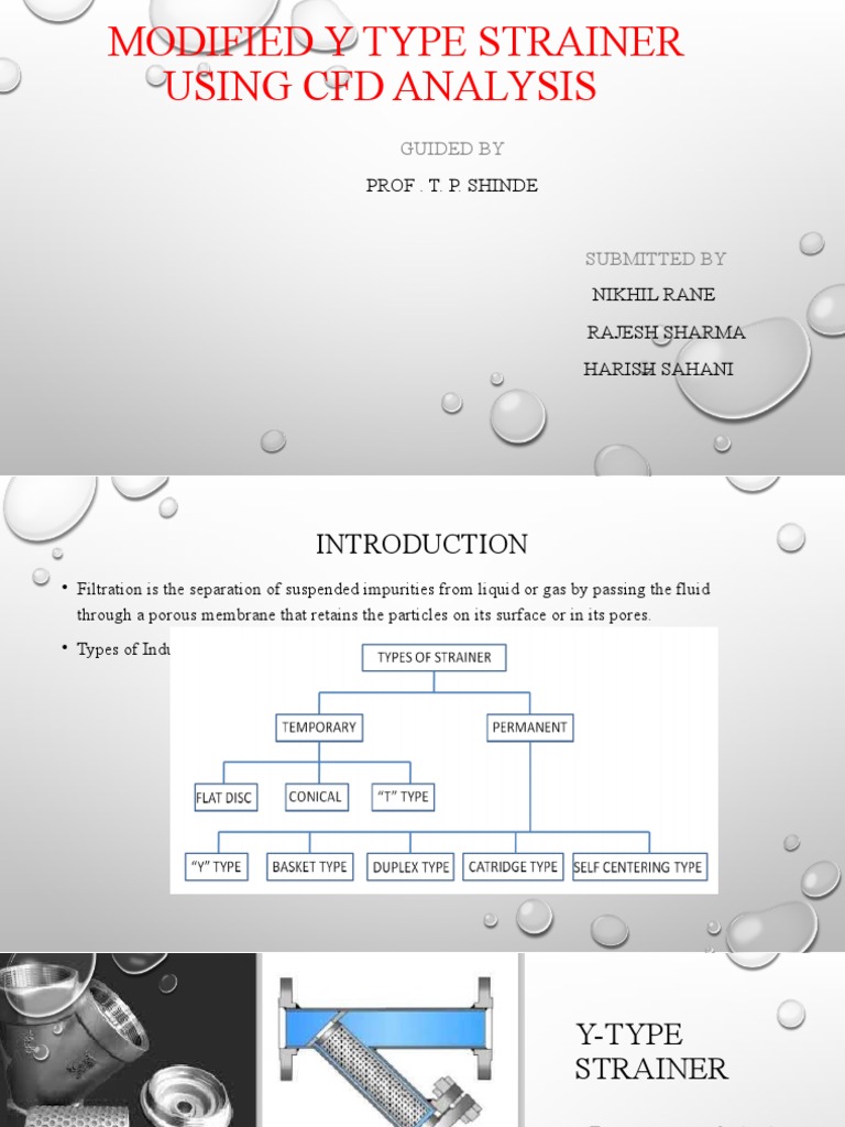 Modified Y Type Strainer Using CFD Analysis: Guided by | PDF ...