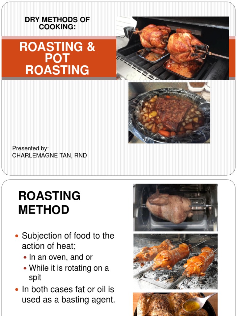 Roasting & POT Roasting: Dry Methods of Cooking | PDF