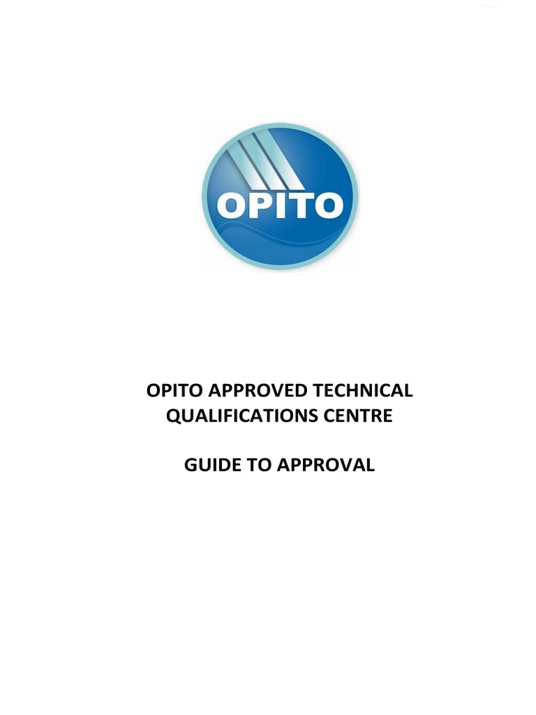 OPITO Approval Process Guide | PDF | Verification And Validation | Audit