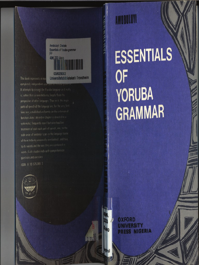 Essentials of Yoruba Grammar by Awobuluyi, Ọladele | PDF