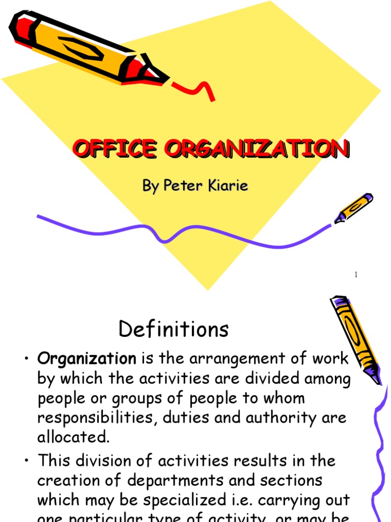 Office Organization Office Organization | PDF | Organizational ...