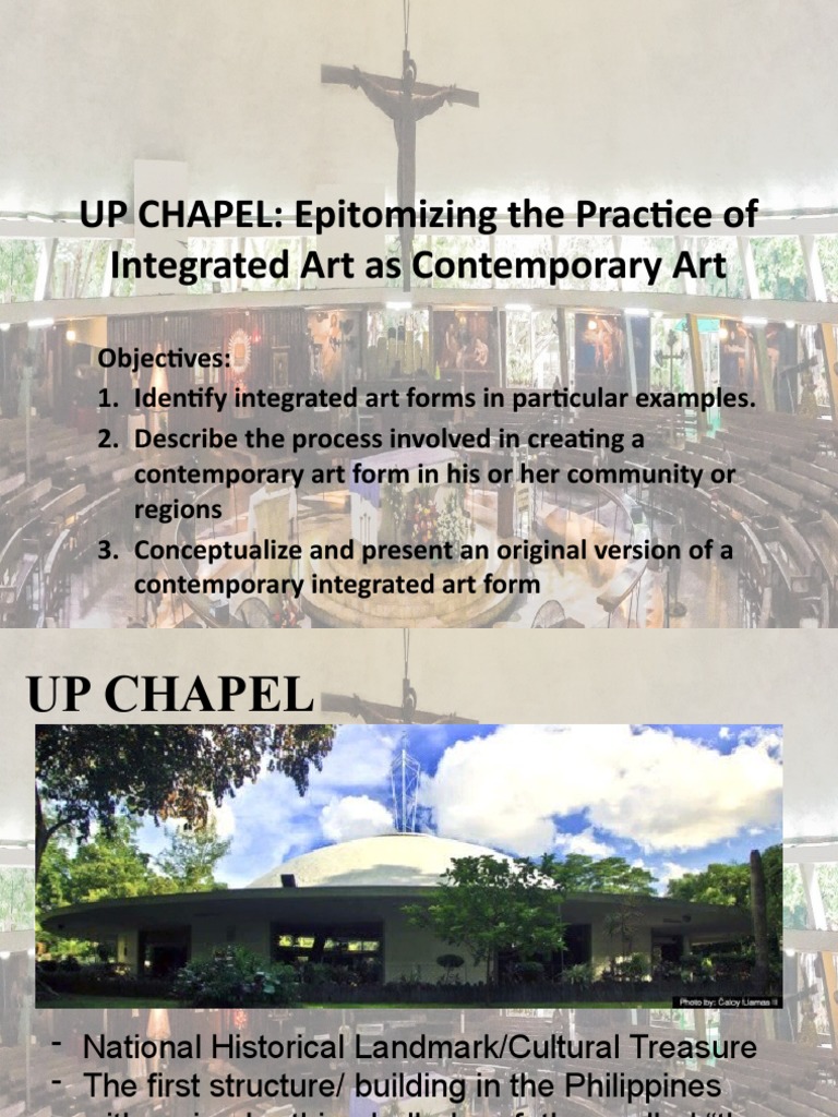 UP CHAPEL: Epitomizing The Practice of Integrated Art As Contemporary ...