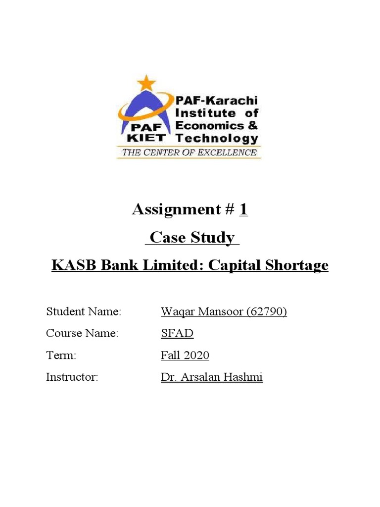 Assignment # 1 Case Study: KASB Bank Limited: Capital Shortage | PDF ...