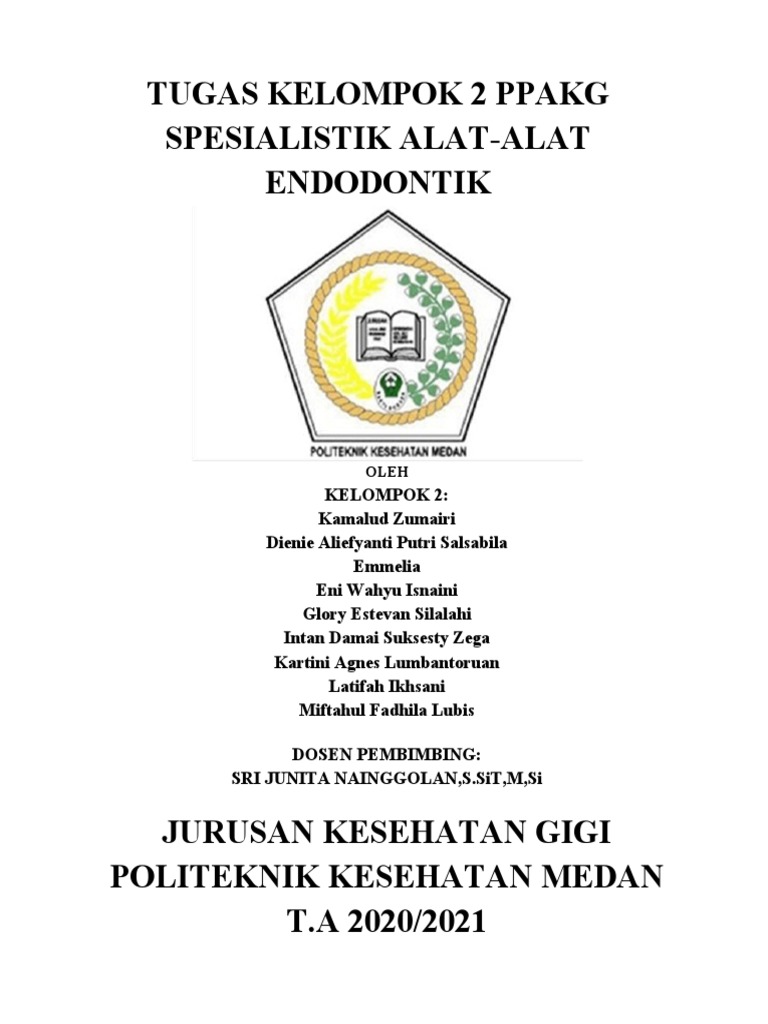 Tugas Kelompok 2 Ppakg Spesialistik Alat Alat Endodontik Sem 2 | PDF ...