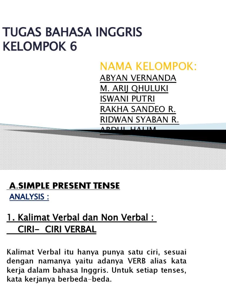 Tugas 3 Kel 6 (Simple Present) | PDF | Seni & Disiplin Bahasa