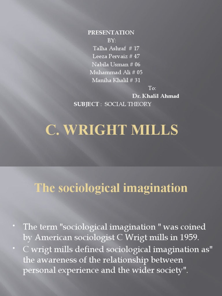 C. Wright Mills | PDF | Elite | Power (Social And Political)