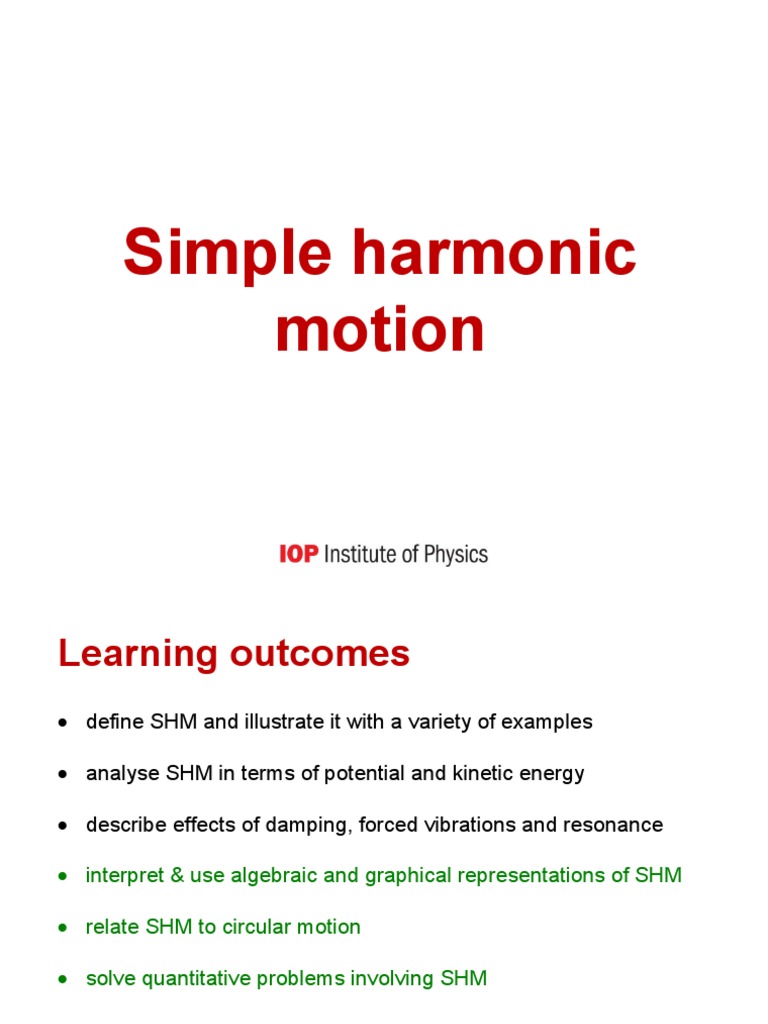Simple Harmonic Motion | PDF | Resonance | Oscillation