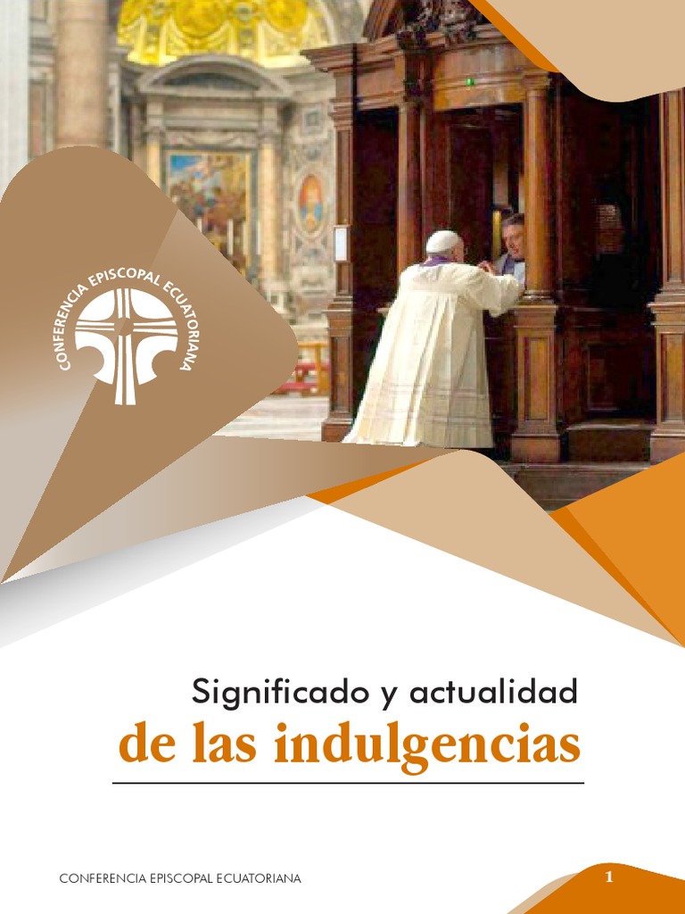 Significado Y Actualidad De Las Indulgencias Pdf Indulgencia
