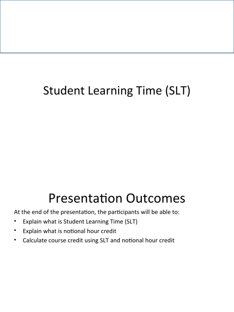 Student Learning Time (SLT) | Download Free PDF | Course Credit | Lecture
