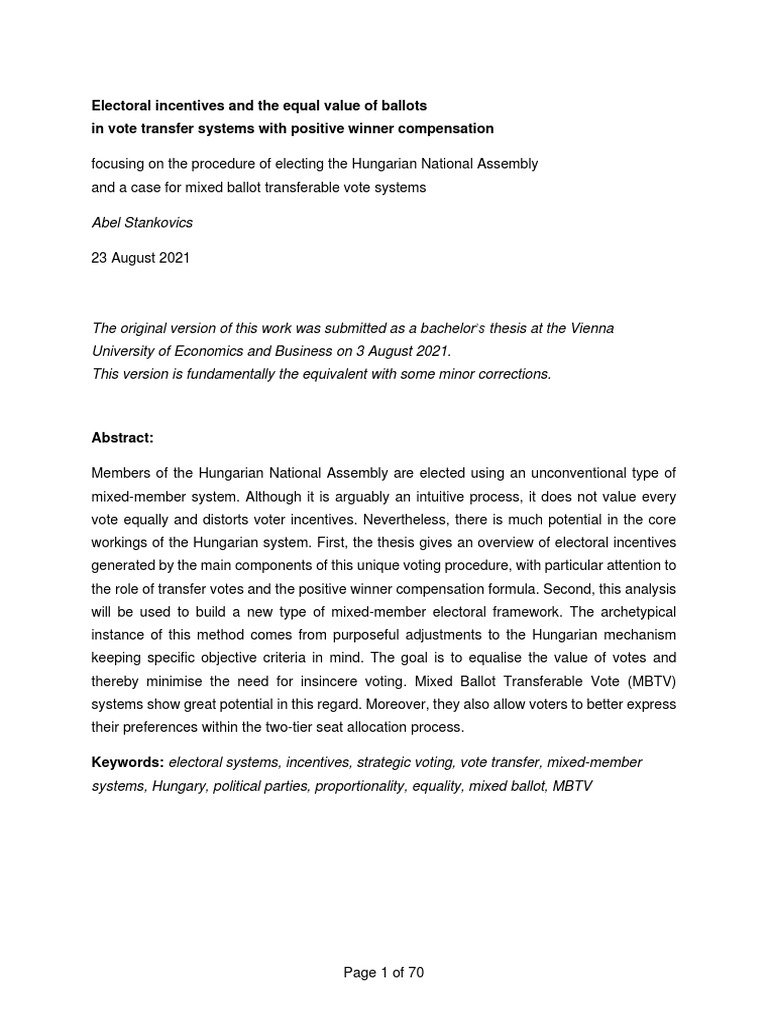 Electoral Incentives and The Equal Value of Ballots in Vote Transfer ...