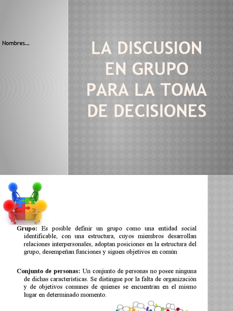 Discusión en Grupo para Decisiones | PDF | Toma de decisiones por ...