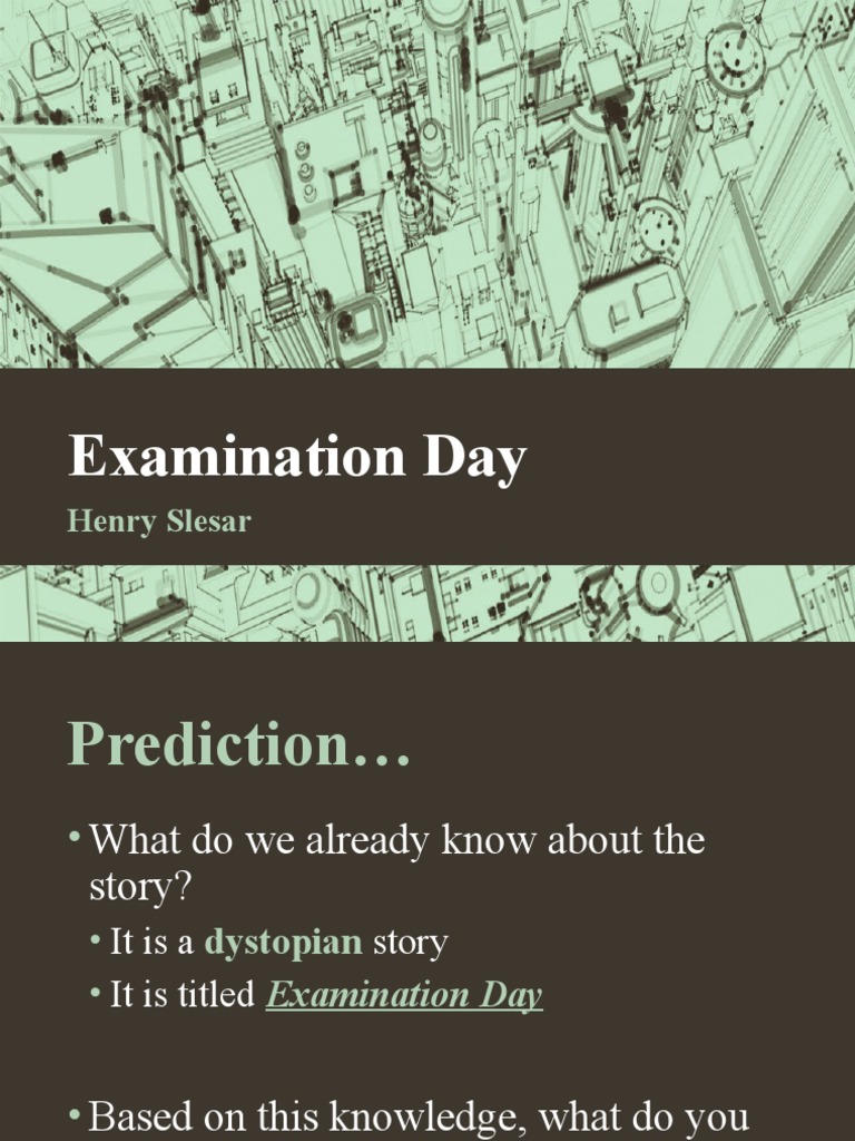 Examination Day: A Dystopian Analysis | PDF