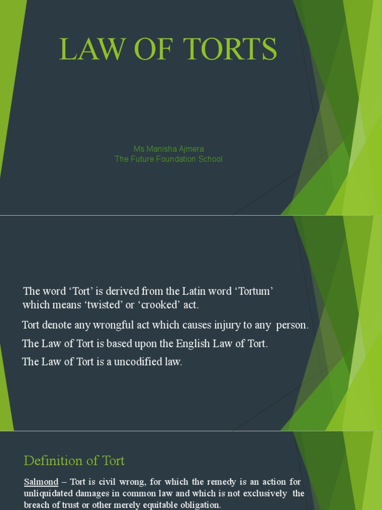 Law of Torts: Ms Manisha Ajmera The Future Foundation School | PDF ...