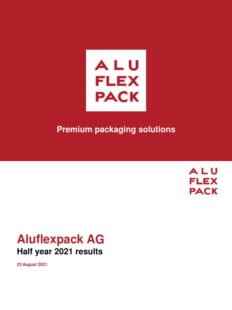 Aluflexpack Half Year 2021 Results Presentation | PDF | Working Capital ...
