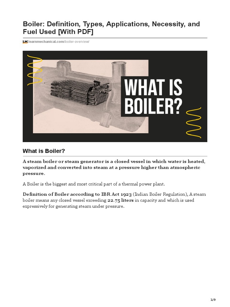 Boiler: Definition, Types, Applications, Necessity, and Fuel Used (With ...