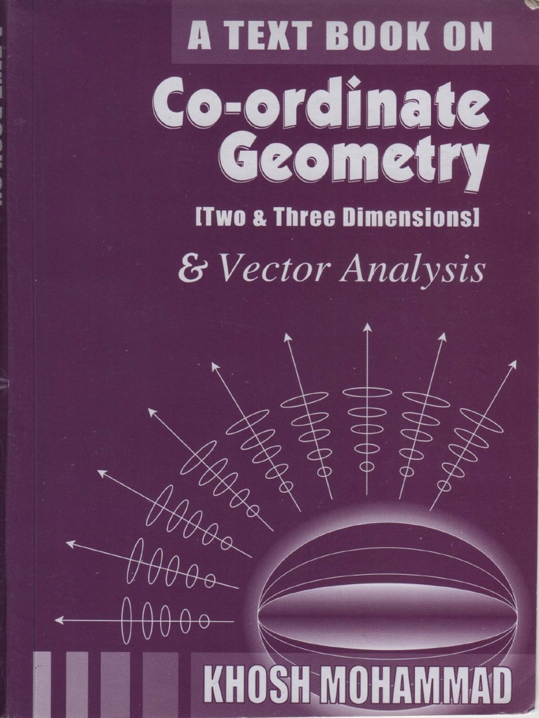 A Textbook On Co-Ordinate Geometry - Vector Analysis | PDF