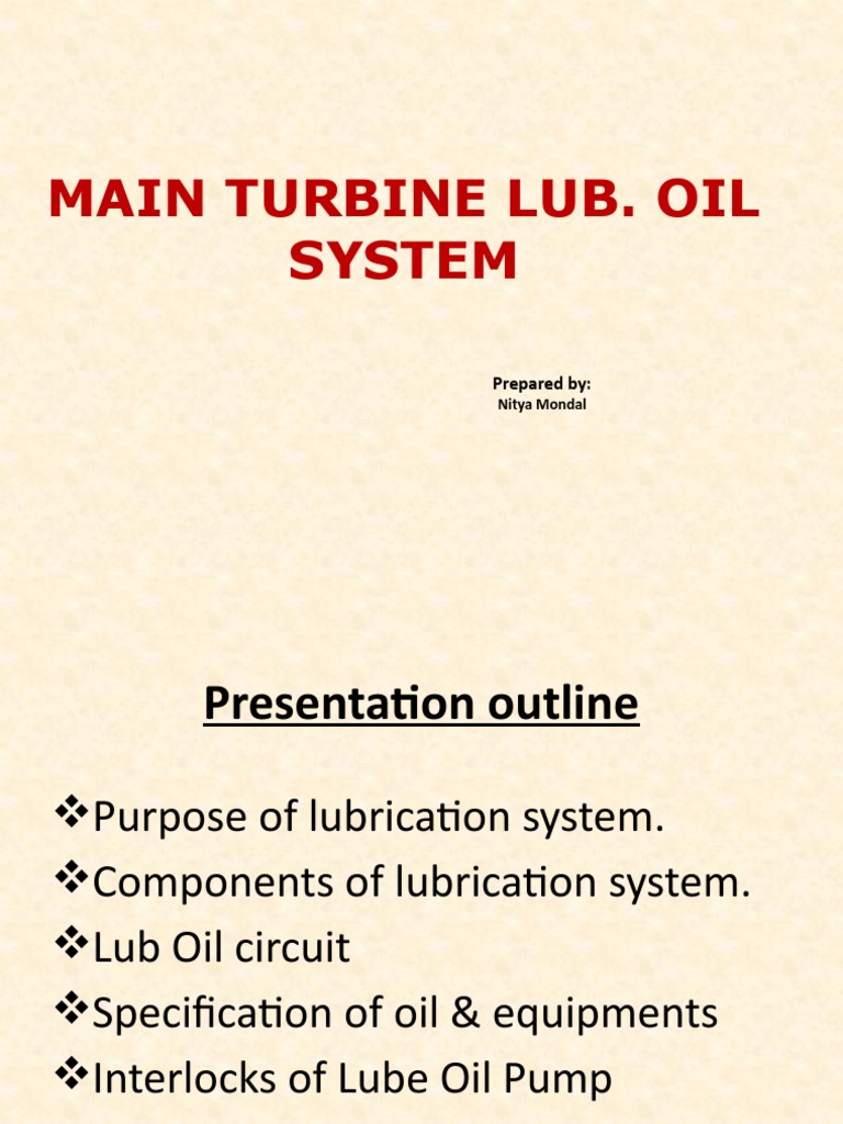 Main Turbine Lub. Oil System: Prepared by | Download Free PDF | Pump ...