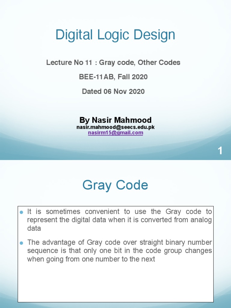 11 DLD Lec 11 Gray Code Dated 06 Nov 2020 Lecture Slides | PDF | Logic Gate | Bit