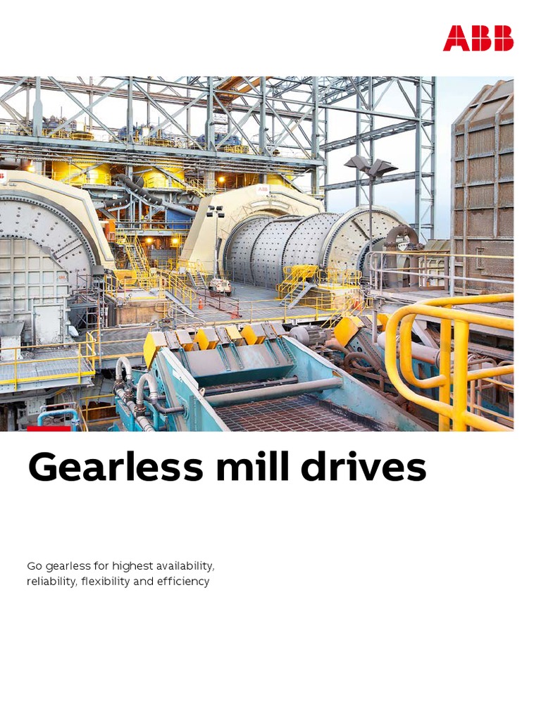 Gearless Mill Drives: Go Gearless For Highest Availability, Reliability ...