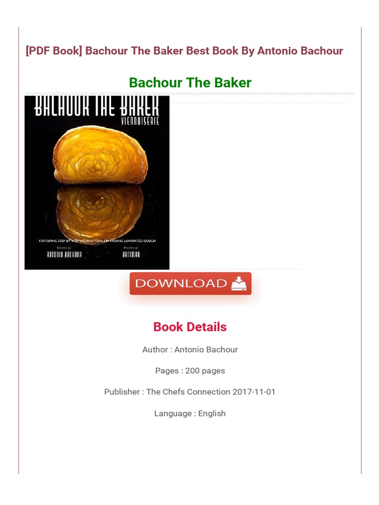 (PDF Book) Bachour The Baker Best Book by Antonio Bachour | PDF | E ...