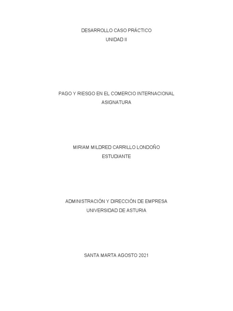 Caso Practico Unidad 2 Pago y Riesgo en El Comercio Internacional | PDF | Bancos | El comercio ...