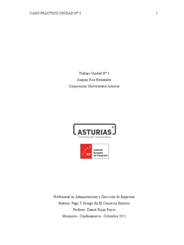 Caso Práctico Unidad 3 Joaquin Roa Pago y Riesgo en El Comercio Exterior | PDF | Comercio | Interés