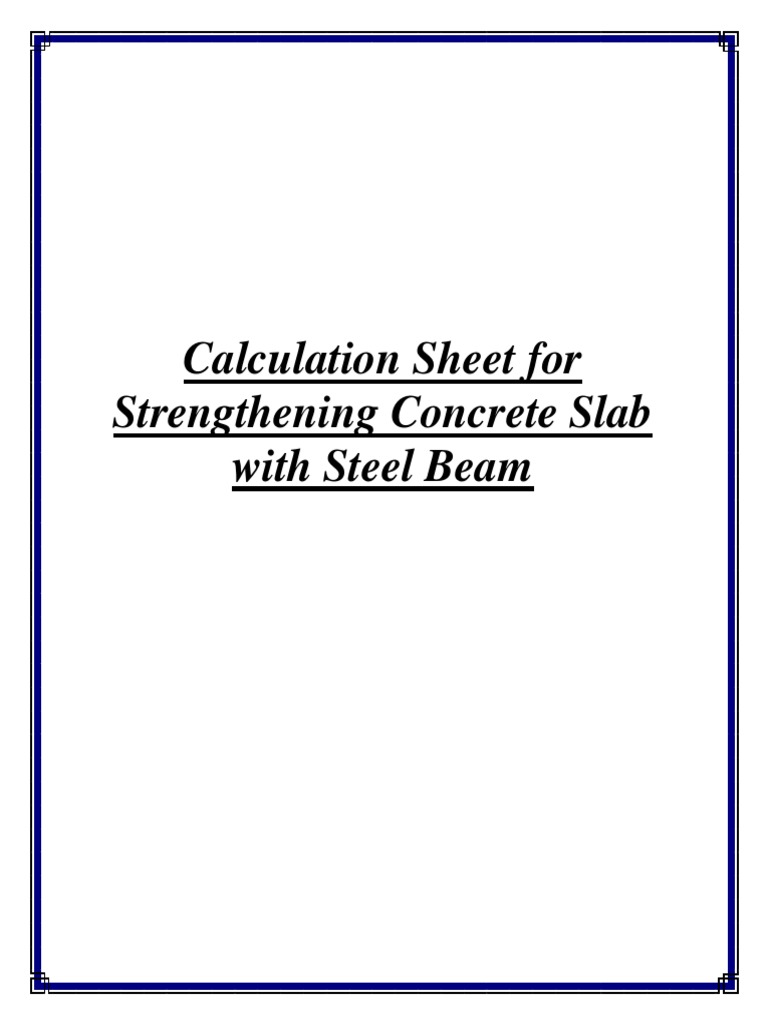 Calculation Sheet For Strengthening Concrete Slab With Steel Beam | PDF ...