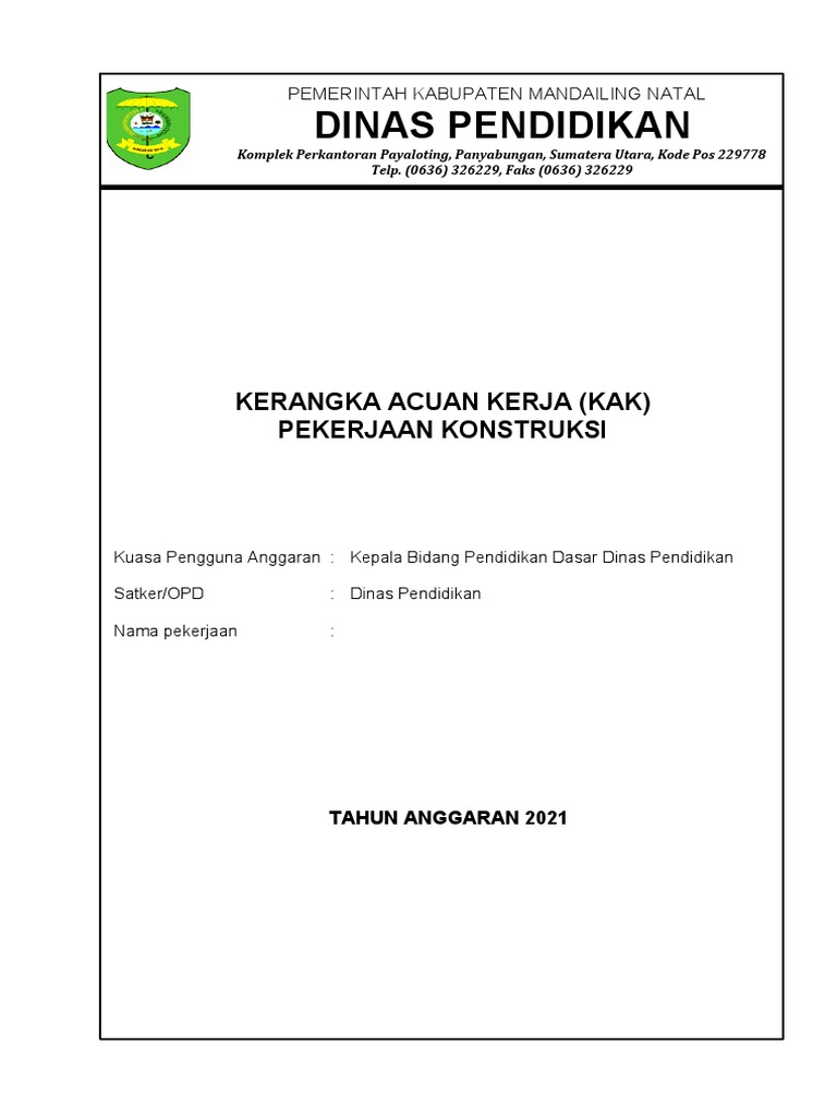 Kerangka Acuan Kerja (KAK) | PDF