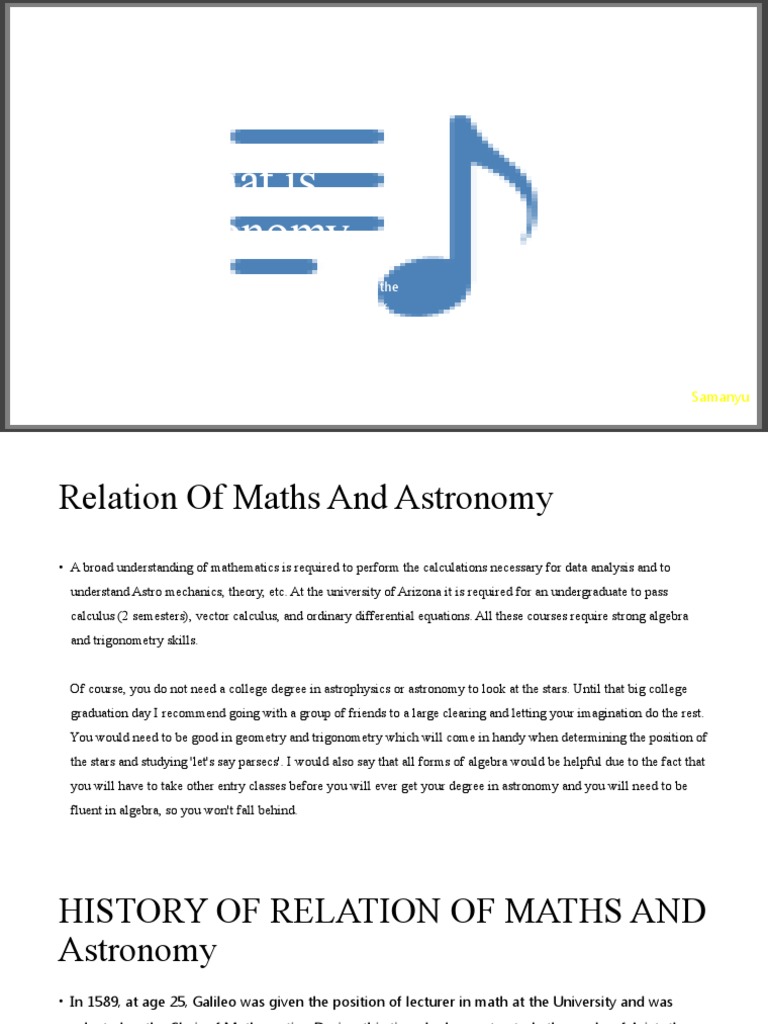 What Is Astronomy: Mathematics Is The Base of Astronomy, Which Made The ...