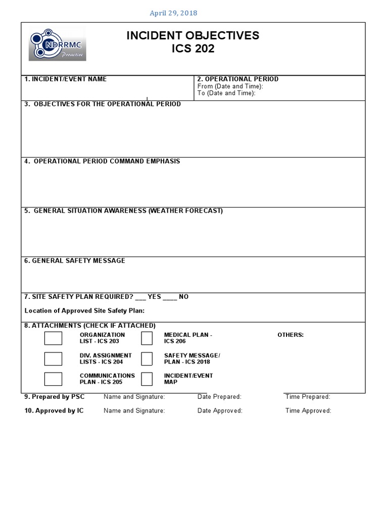 Incident Objectives ICS 202: From (Date and Time) : To (Date and Time ...