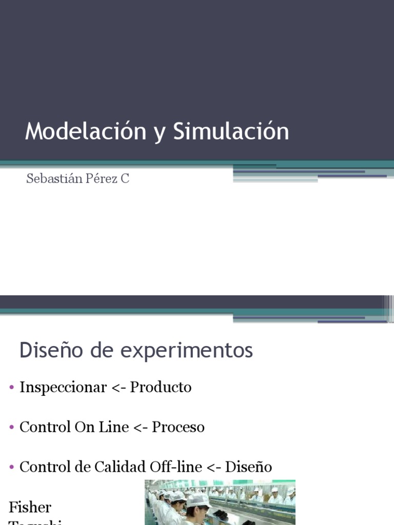 Modelación y Simulación 10 | PDF | Diseño de experimentos | Experimentar