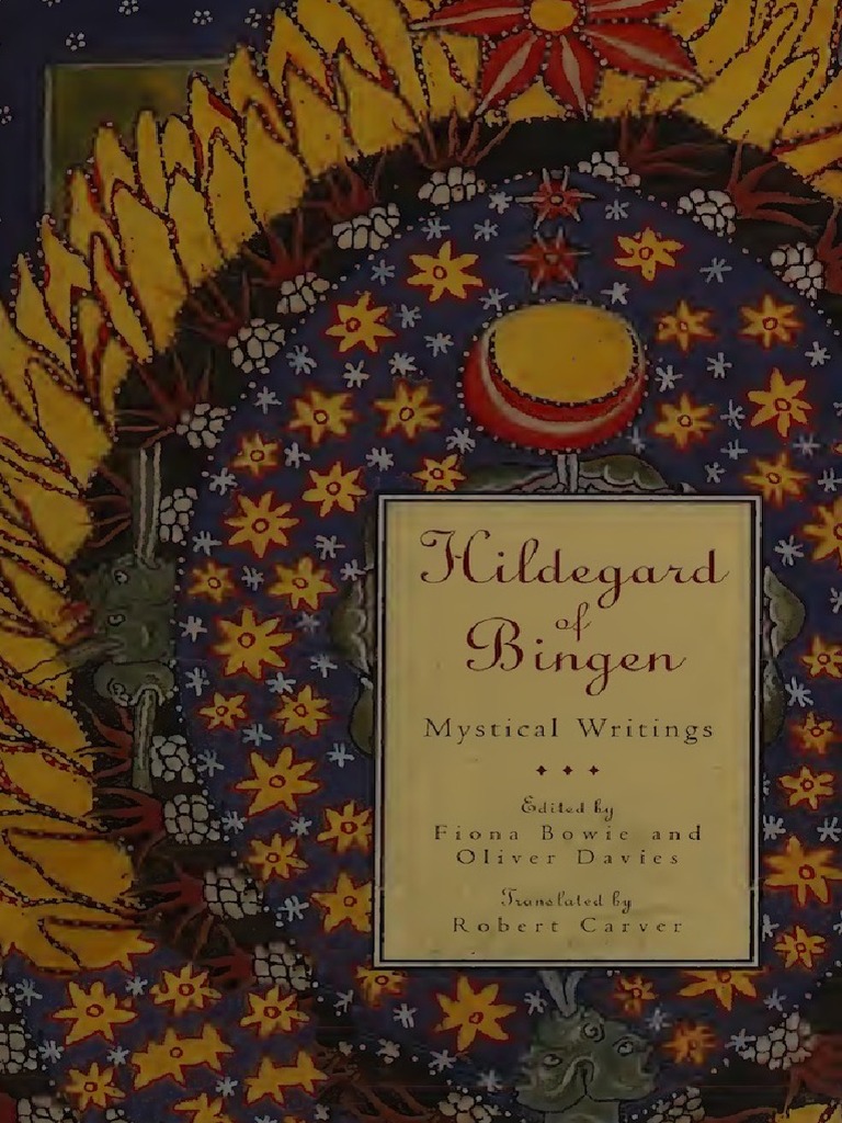 Mystical Writings - Hildegard of Bingen | PDF