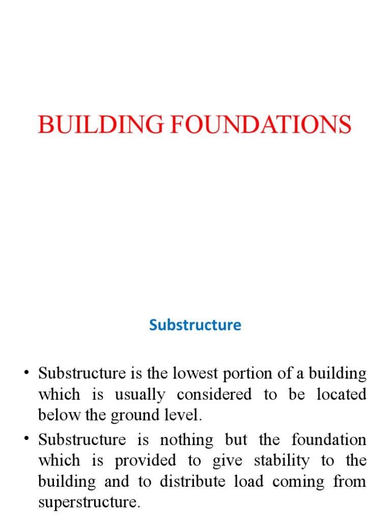 Building Foundations Overview | PDF | Foundation (Engineering) | Deep ...