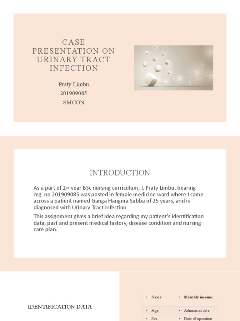 Case Presentation On Urinary Tract Infection | PDF | Urinary Tract ...