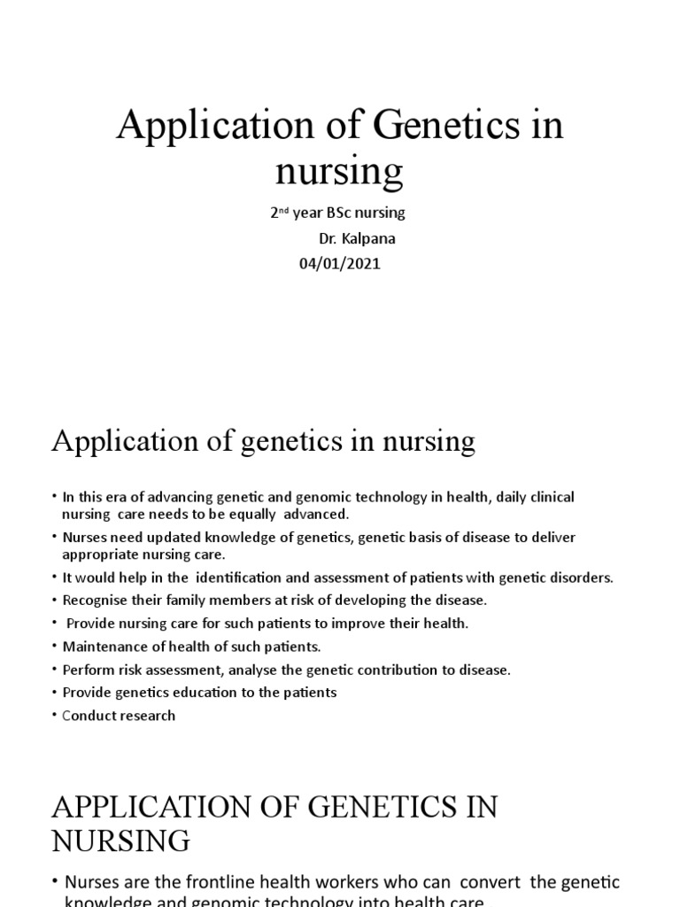 Application of Genetics in Nursing | PDF | Genetic Disorder | Nursing