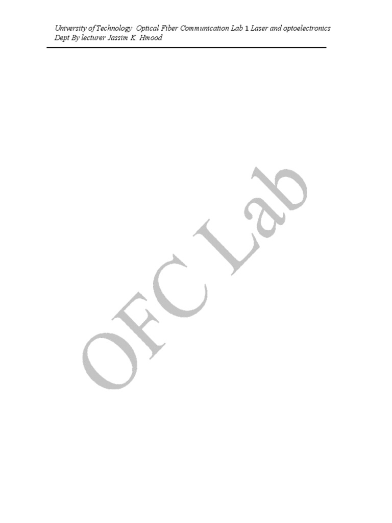 University of Technology Optical Fiber Communication Lab 1 Laser and ...