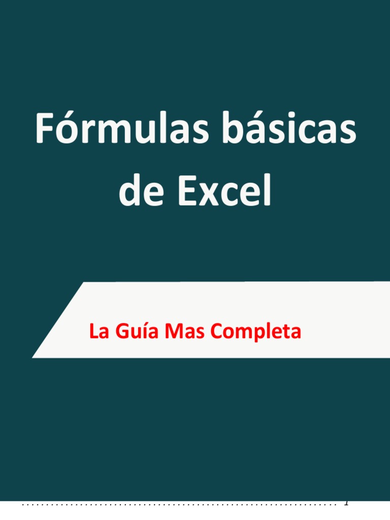 La Guia Mas Completa de Formulas Basicas de Excel Facil de Aprender | PDF | Hoja de cálculo ...