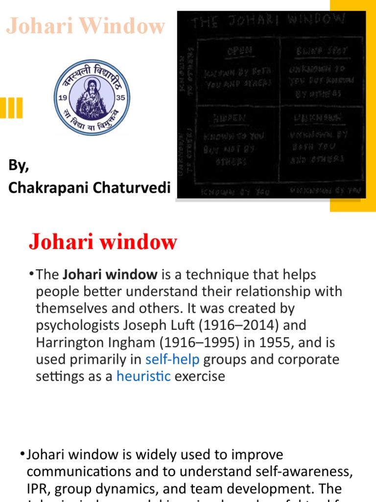 Johari Window: By, Chakrapani Chaturvedi | PDF | Applied Psychology ...