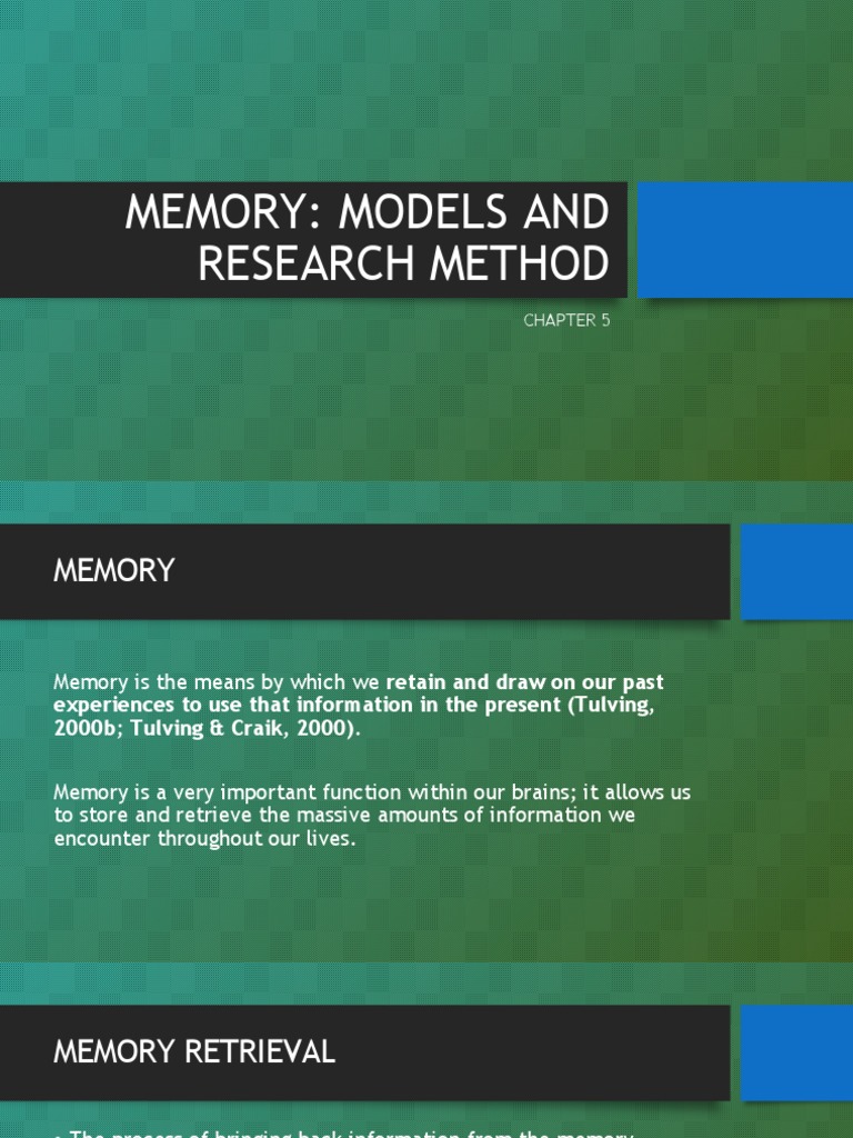 Memory Models and Research Methods Chapter 5 | PDF | Memory | Recall (Memory)