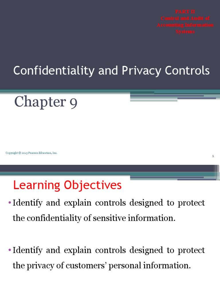 Confidentiality and Privacy Controls: Control and Audit of Accounting ...