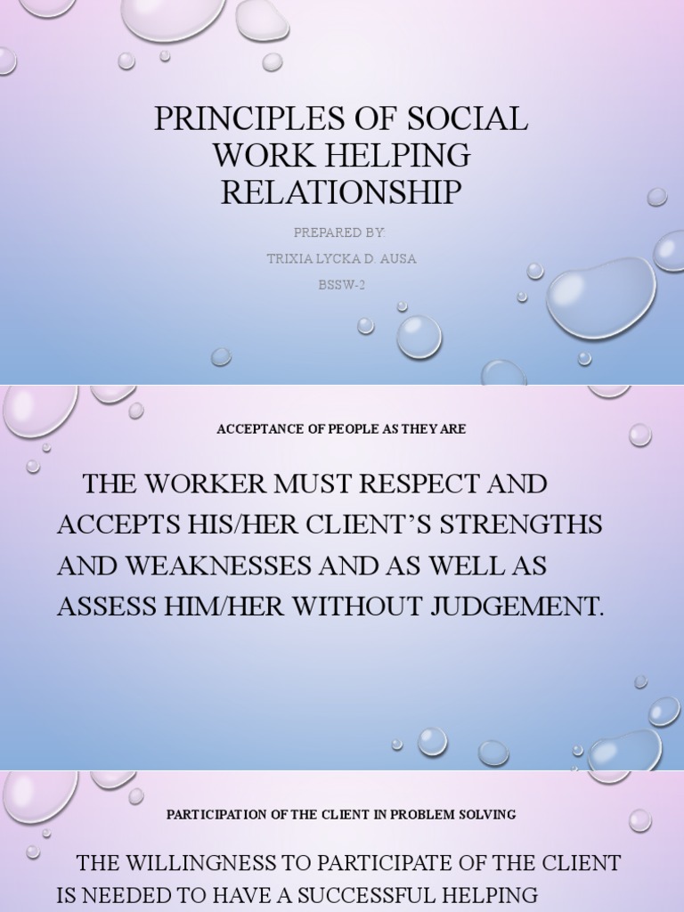 PRINCIPLES of Social Work Helping Relationship | PDF