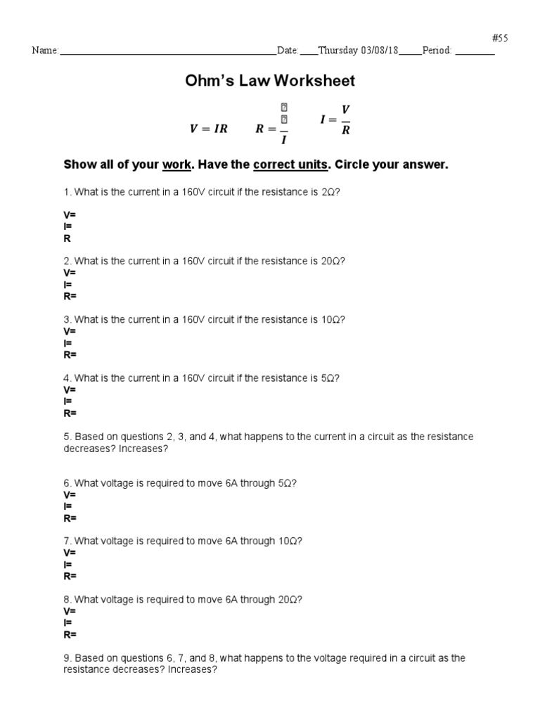 Ohm's Law Worksheet: Show All of Your Work. Have The Correct Units ...