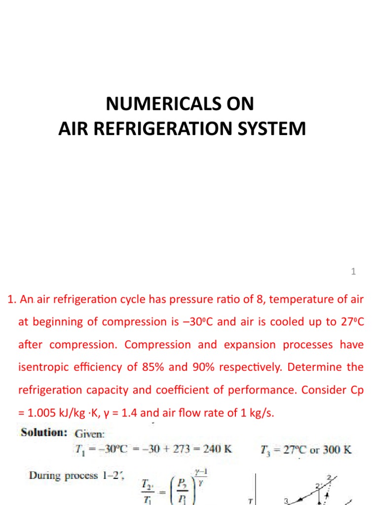 Air Refrigeration Numericals Numericals | PDF | Refrigeration | Heat ...