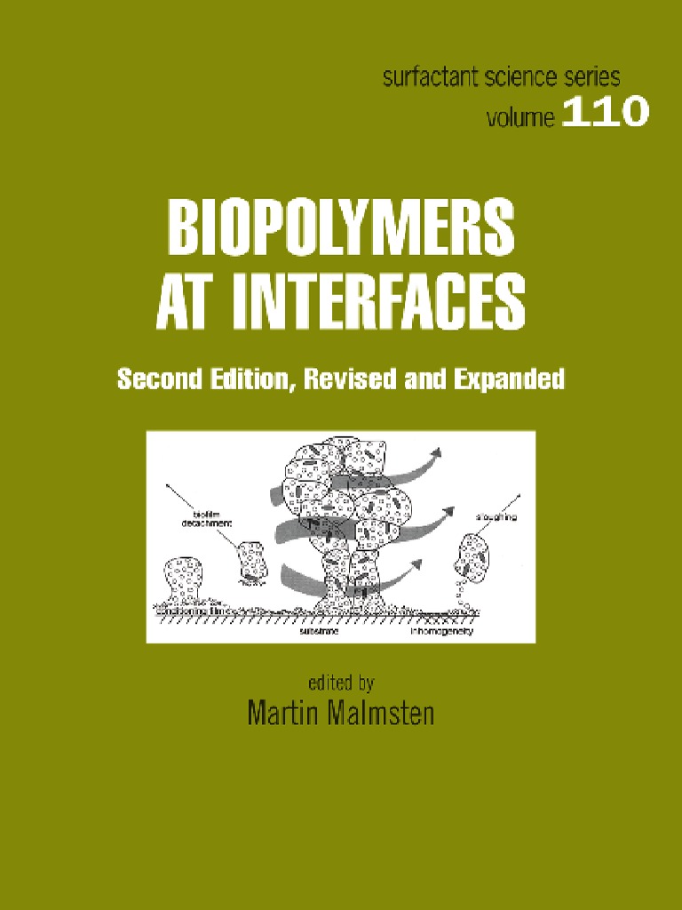 Biopolymers at Interfaces, Second Edition (Surfactant Science Series ...